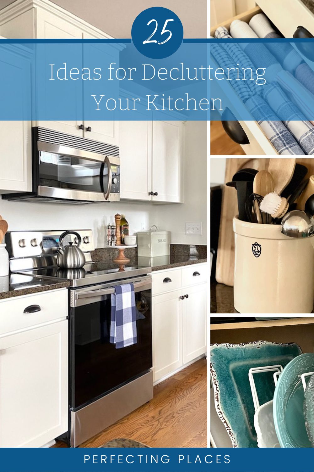 26 Simple Ideas for How to Declutter Your Kitchen - Perfecting Places