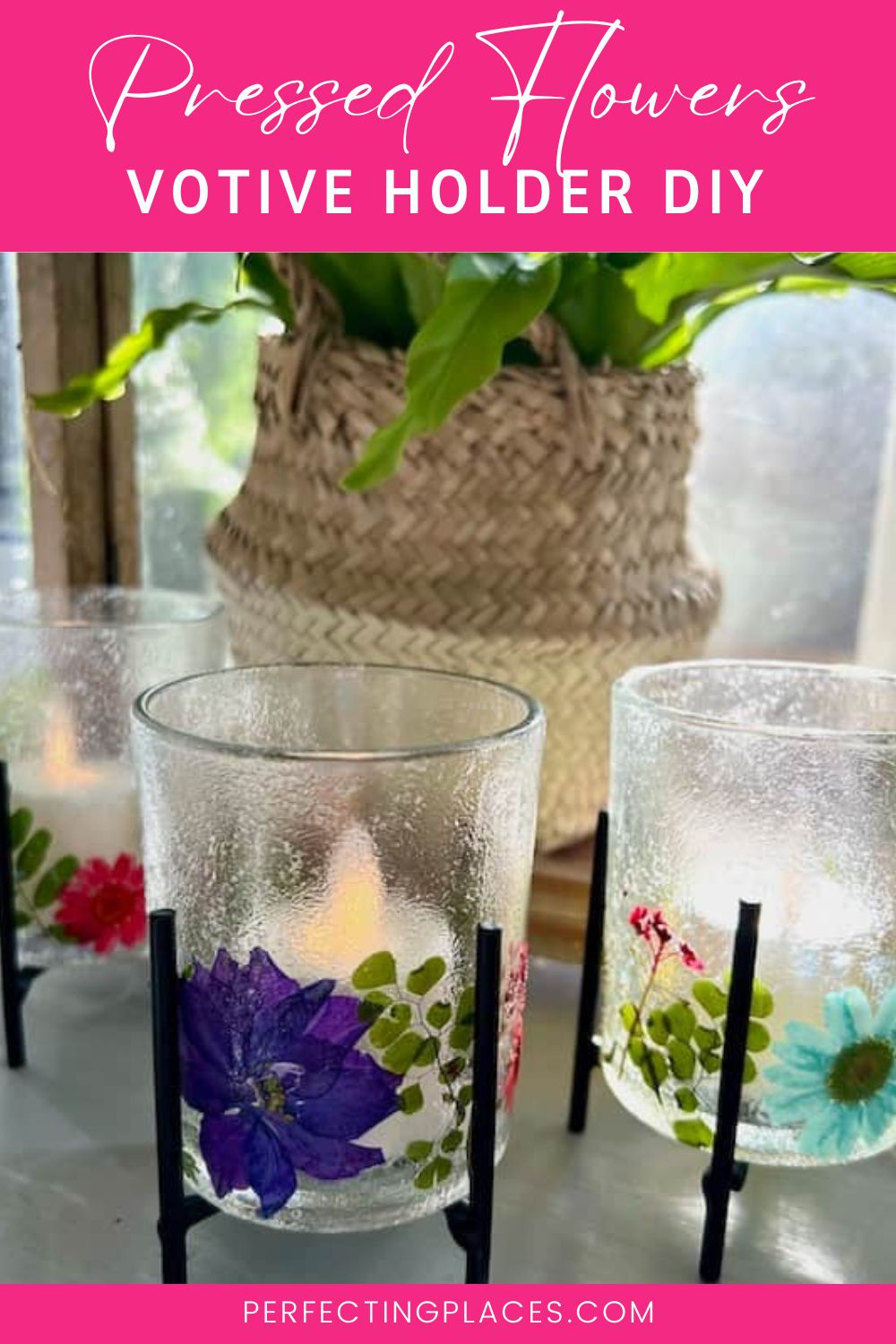 How to Make An Easy Pressed Flower Votive DIY - Perfecting Places