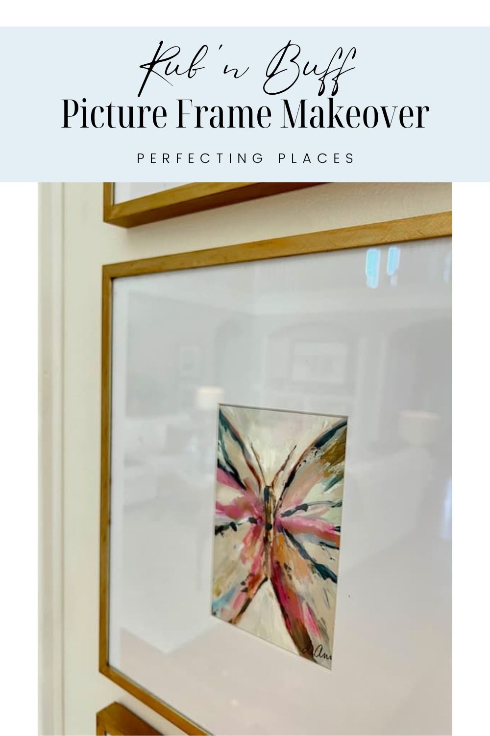 From Brassy to Classy: A Simple Rub 'n Buff Picture Frame Makeover ...